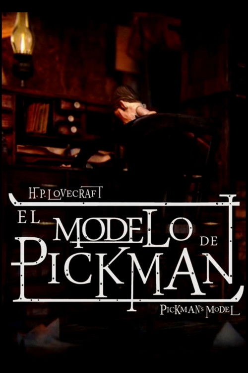 El modelo de Pickman - Рейтинги, отзывы, дата выхода на CUB