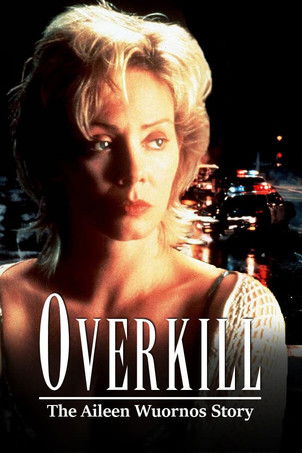 Overkill: The Aileen Wuornos Story - Рейтинги, отзывы, дата выхода на CUB