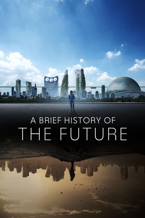 A Brief History of the Future - Рейтинги, отзывы, дата выхода на CUB