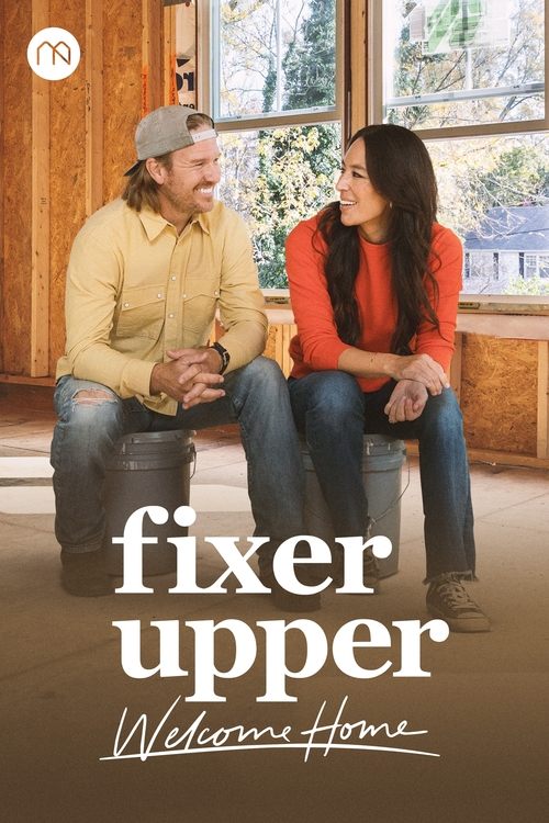 Fixer Upper: Welcome Home - Рейтинги, отзывы, дата выхода на CUB