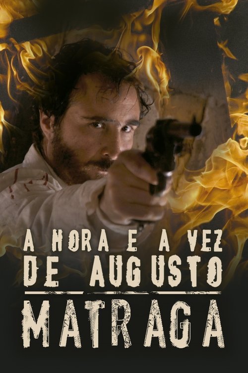 A Hora e a Vez de Augusto Matraga - Рейтинги, отзывы, дата выхода на CUB