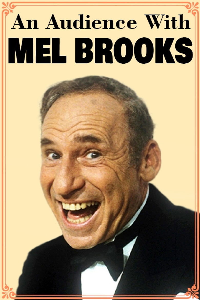 An Audience with Mel Brooks - Рейтинги, отзывы, дата выхода на CUB