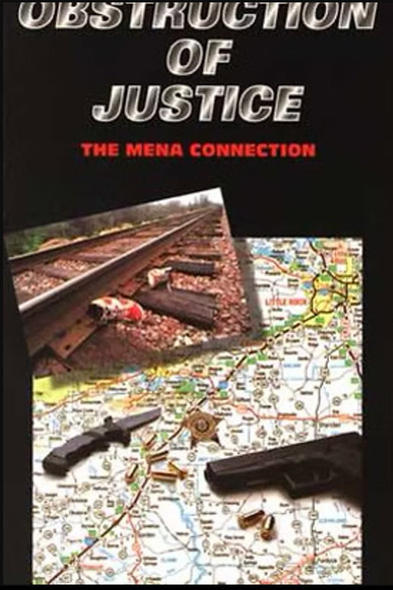 Obstruction Of Justice: The Mena Connection - Рейтинги, отзывы, дата ...