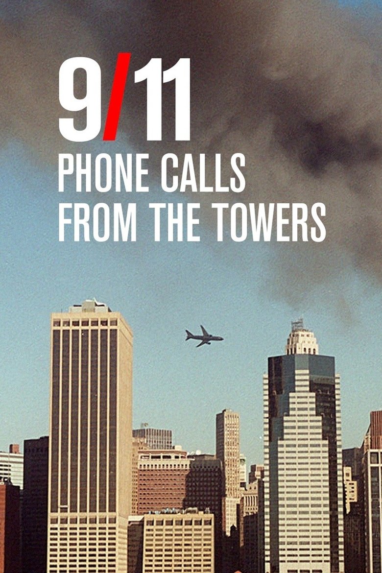 9/11: Phone Calls from the Towers - Рейтинги, отзывы, дата выхода на CUB