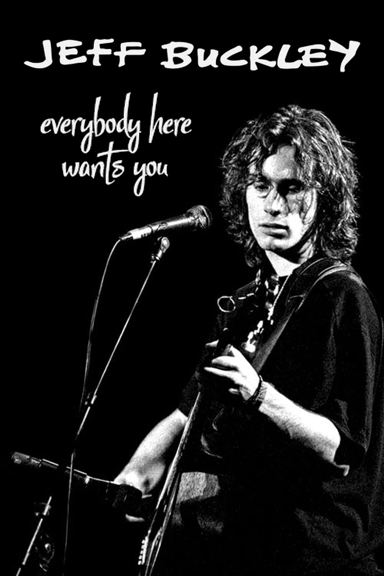 Jeff Buckley: Everybody Here Wants You - Рейтинги, отзывы, дата выхода ...